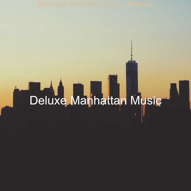 Deluxe Manhattan Music | Spotify