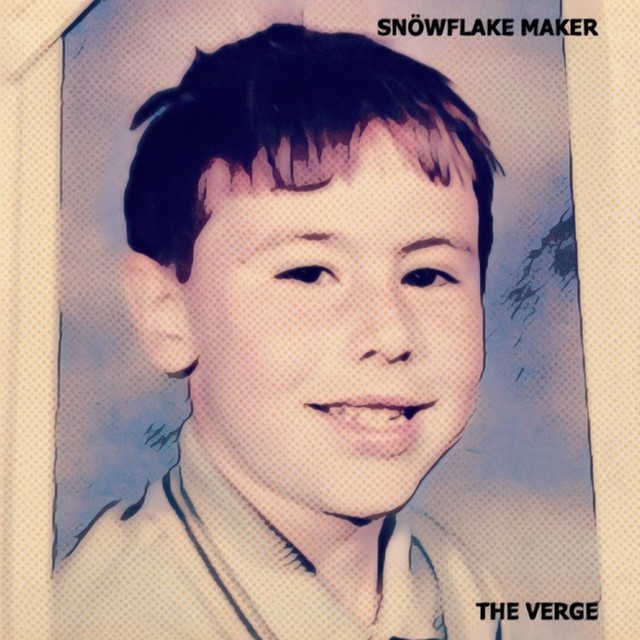 The Verge - Album by Snowflake Maker | Spotify