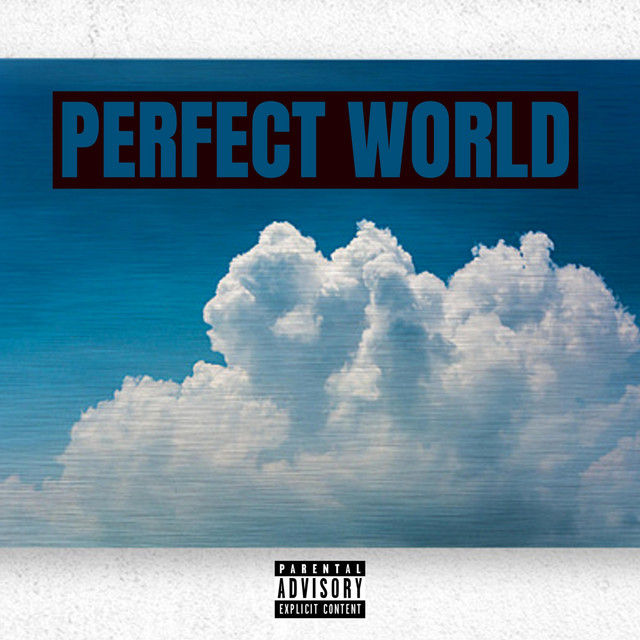 Perfect World - Single by Evan Wick | Spotify