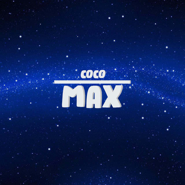 Coco - Single by MAX | Spotify
