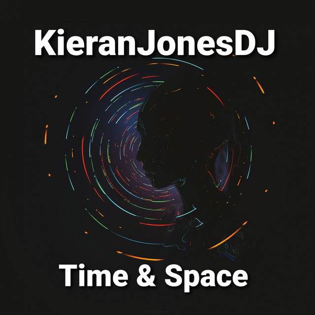 Time & Space - Single by Kieran Jones DJ | Spotify