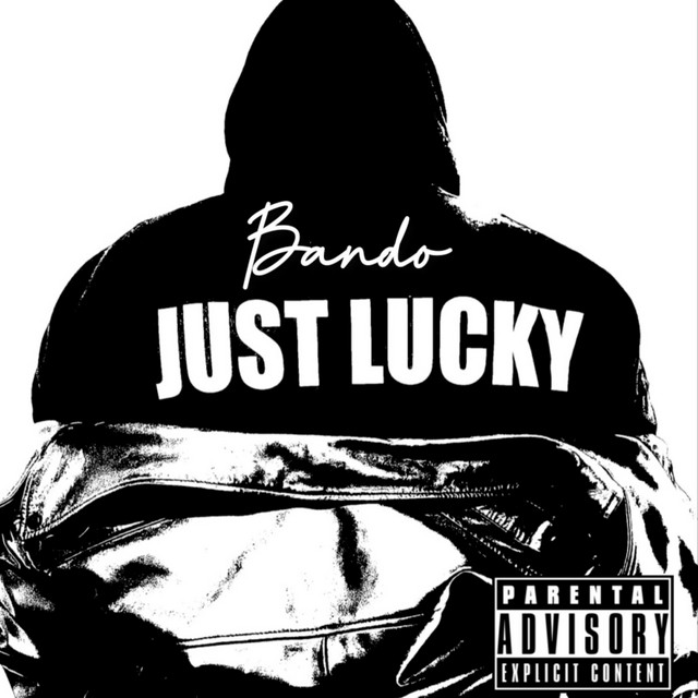 Bando - song by Just Lucky | Spotify
