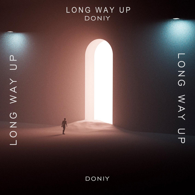 Long Way Up - Single by Doniy | Spotify