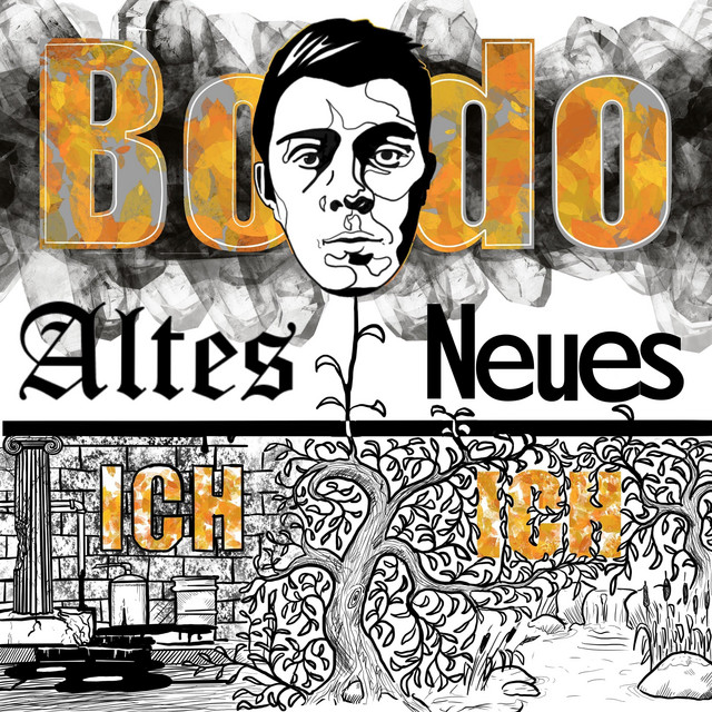 Altes ich neues ich - Album by Bodo | Spotify