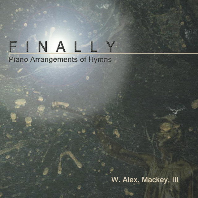 W. Alex. Mackey, III: Songs list, genres, analysis and similar artists ...