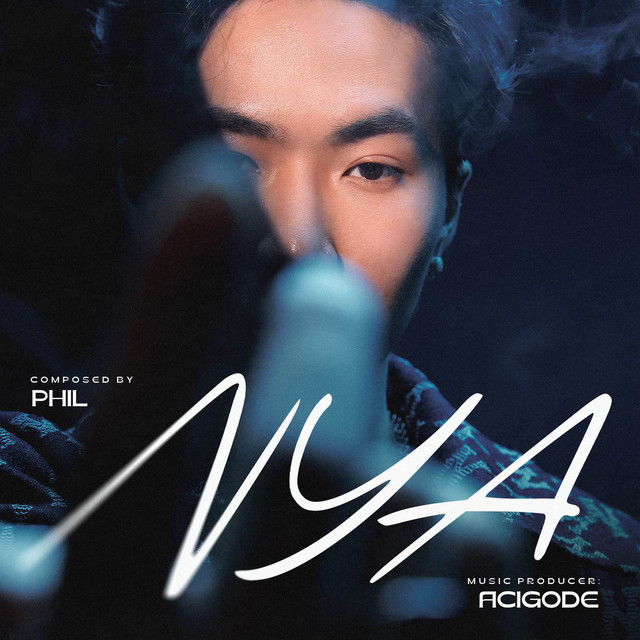 NYA - song and lyrics by Phil, Acigode | Spotify
