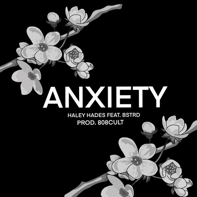 Anxiety - Single by Haley Hades | Spotify