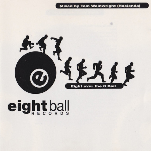 EIGHT OVER THE 8BALL UNMIXED VERSION AND DJ MIX BY TOM WAINWRIGHT ...