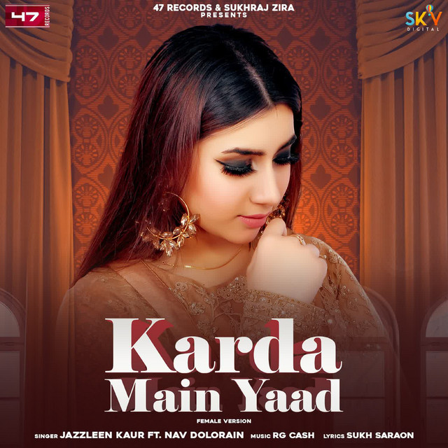 Karda Main Yaad Female Version - song and lyrics by Jazzleen Kaur, Nav ...