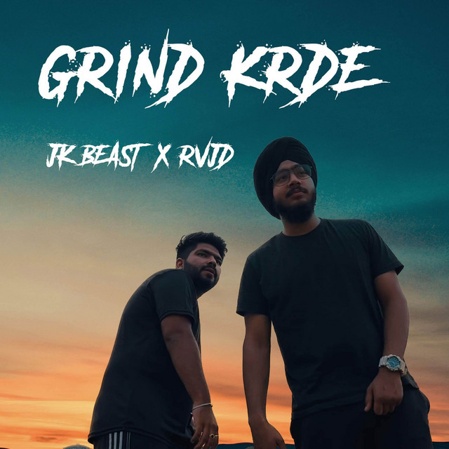 Grind Krde - song and lyrics by JK BEAST, RVJD | Spotify