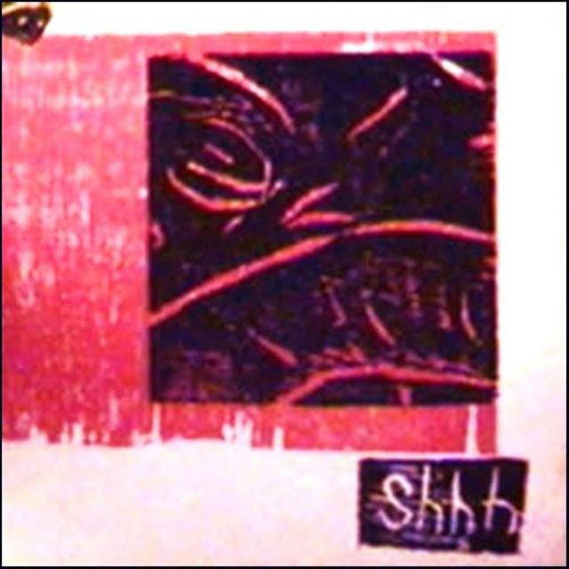 SHHH - Album by Shhh ... | Spotify