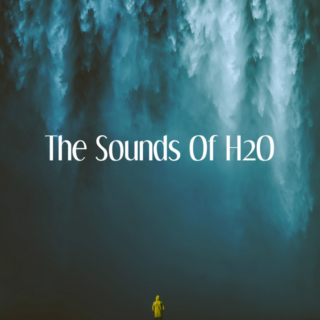The Sounds Of H2O - Album by Nature Sounds | Spotify