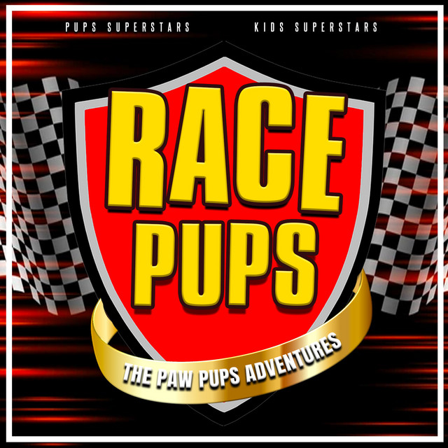 Race Pups [The Paw Pups Adventures] - Album by Pups Superstars | Spotify
