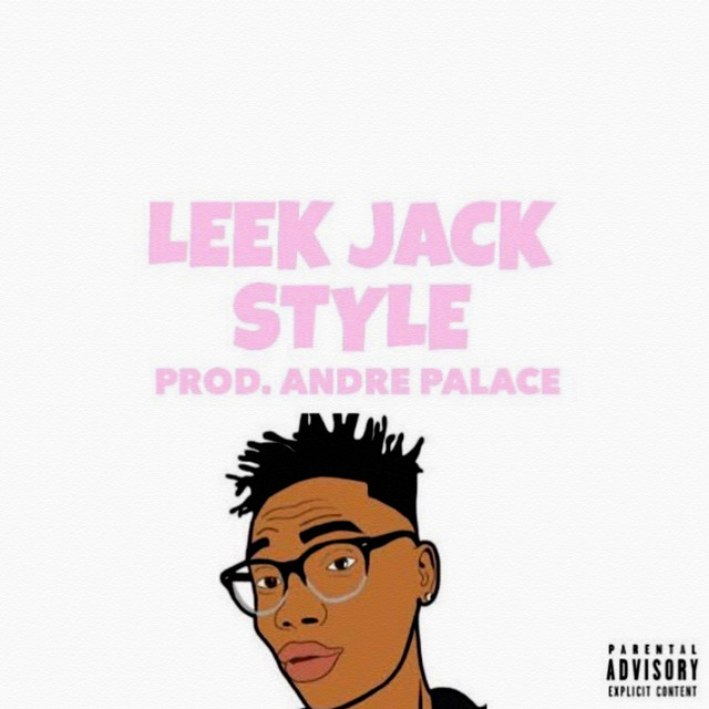 Style - Single by Leek Jack | Spotify