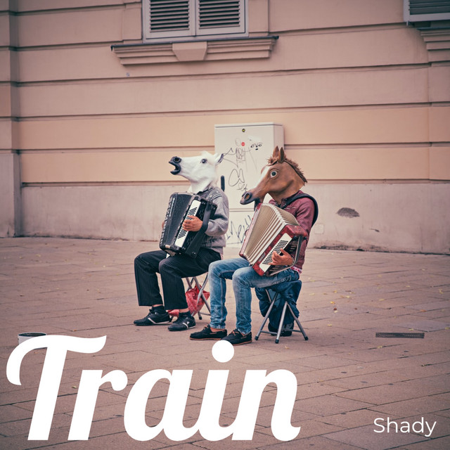 Train - Single by Shady | Spotify