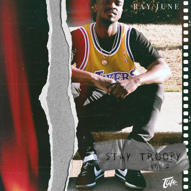 Stay Troopy, Vol. 2 - Album by Ray June | Spotify