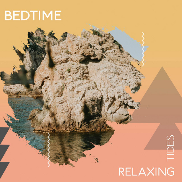 zZz Bedtime Relaxing Tides zZz - Album by Sleep Waves | Spotify