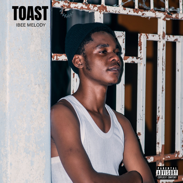 Toast - song by Ibee Melody | Spotify