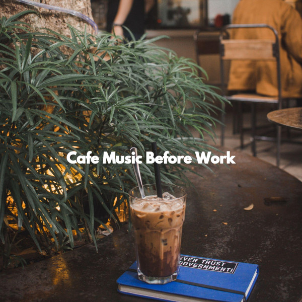 Cafe Music Before Work - Album by Musik zum Lernen | Spotify