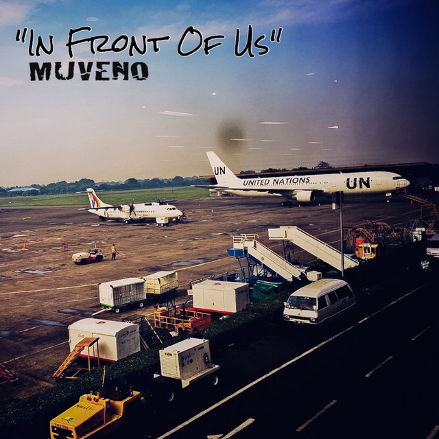 In Front of Us - Single by Muveno | Spotify
