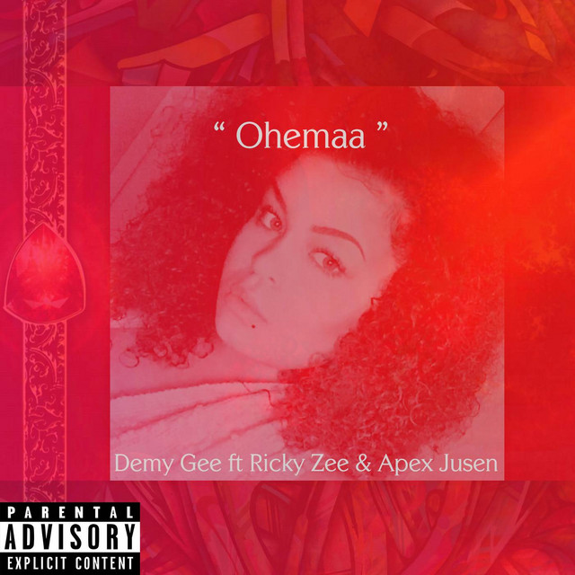 Ohemaa - song and lyrics by Demy Gee, Ricky Zee, Apex Jusen | Spotify