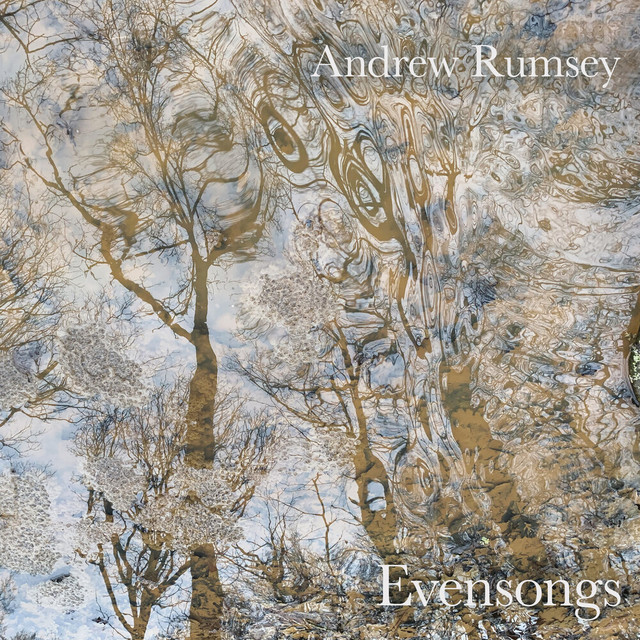 Andrew Rumsey songs list in order - Chosic