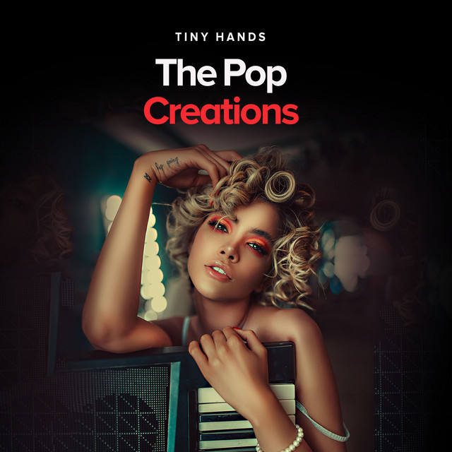 The Pop Creations - Album by Tiny Hands | Spotify