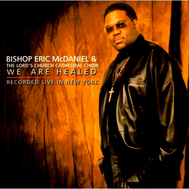 Bishop Eric Mcdaniel | Spotify