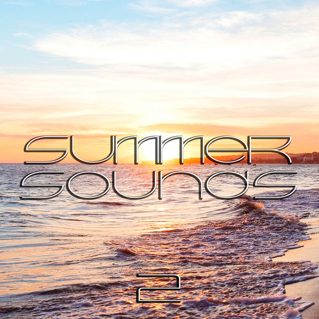 Summer Sounds 2 - Compilation by Various Artists | Spotify