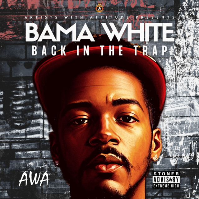 Back In The Trap - Single by Bama White | Spotify