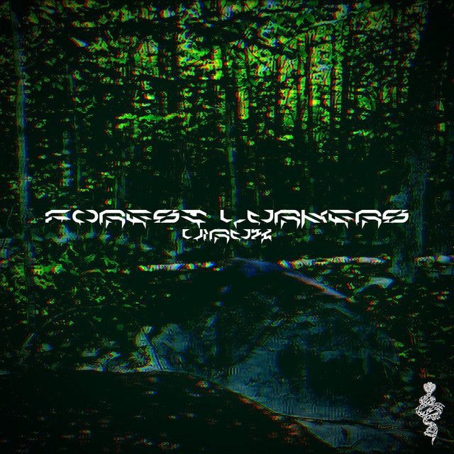 Forest Lurkers - Single by VIRUX | Spotify