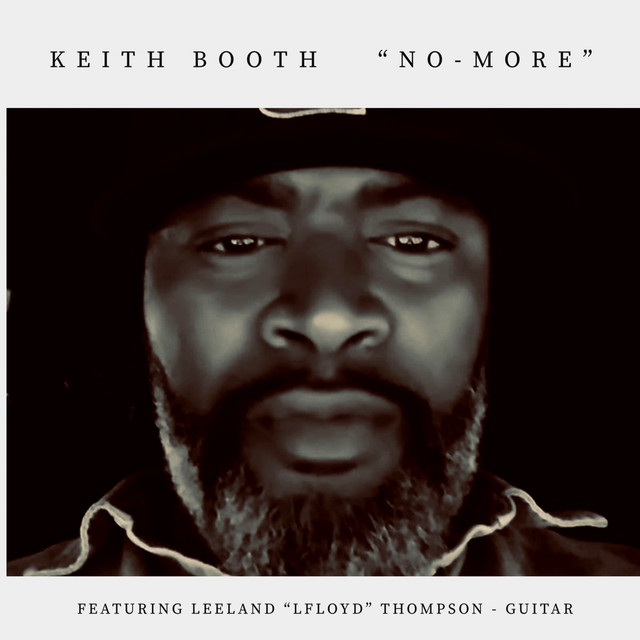 No More - Single by Keith Booth | Spotify