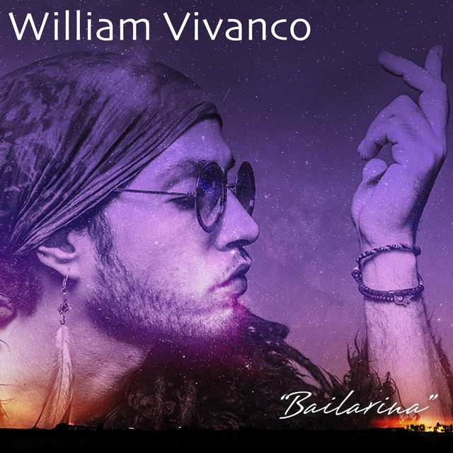 Bailarina - Single by William Vivanco | Spotify