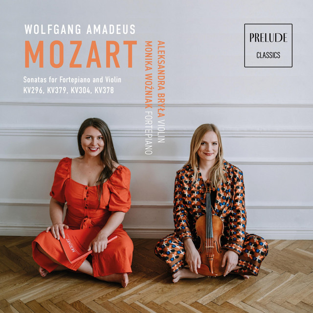 W.A. Mozart: Sonatas for Fortepiano and Violin KV 296, KV 379, KV 304 ...