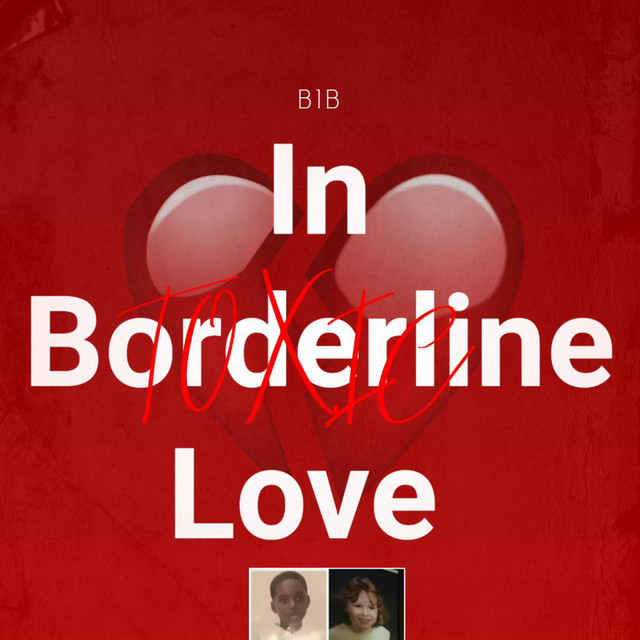 In Borderline Love - Single by BiB | Spotify