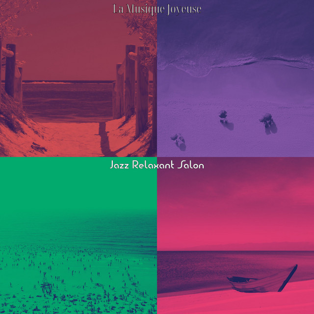 La Musique Joyeuse - Album by Jazz Relaxant Salon | Spotify