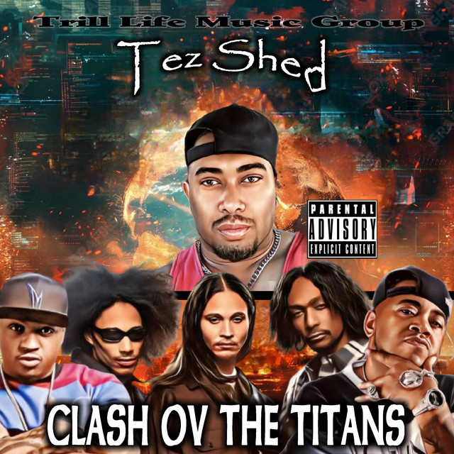 Clash Ov The Titans - song and lyrics by Tez Shed, Twista, Bizzy Bone ...