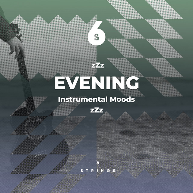 zZz Evening Instrumental Moods zZz - Album by Relaxing Acoustic Guitar ...