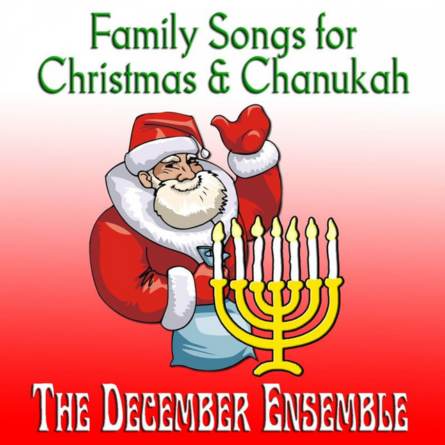 Family Songs for Christmas & Chanukah - Album by The December Ensemble ...