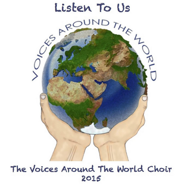 Listen to Us! - Single by The Voices Around the World Choir | Spotify