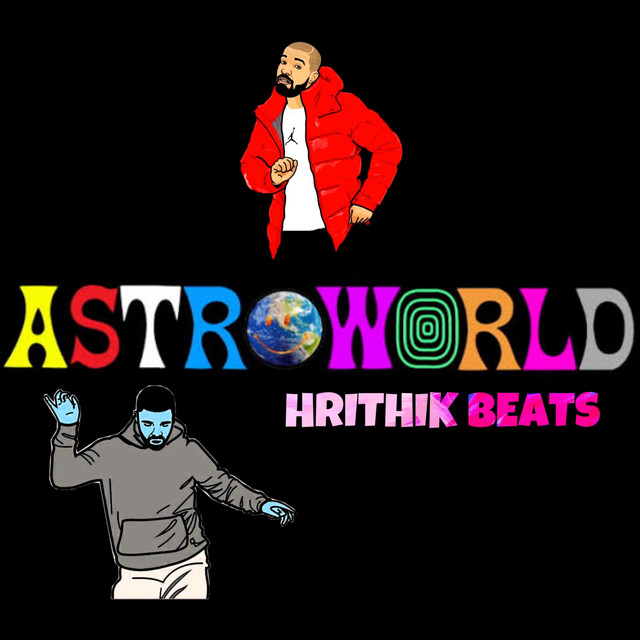 "Astroworld" Travis Scott Type Beat - Single by Hrithik Mehra | Spotify