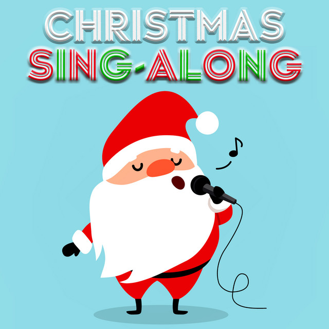 Christmas Sing Along - Album by Christmas Songs | Spotify