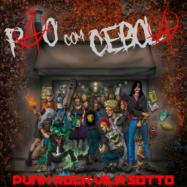 Punk Rock Vila Sotto - Album by Pão com Cebola | Spotify