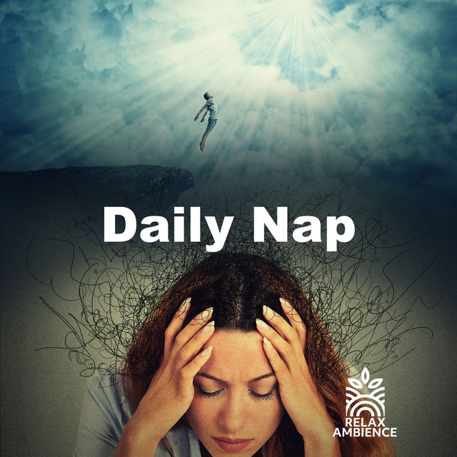 Daily Nap - Album by Relax Ambience | Spotify