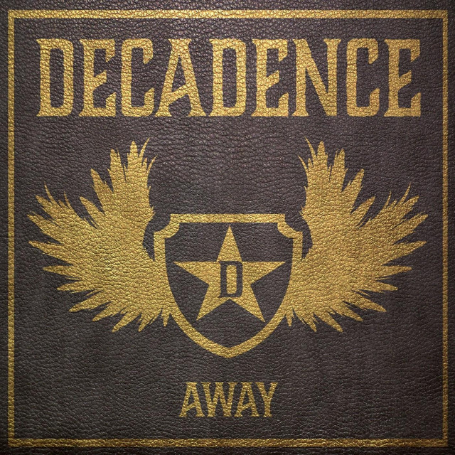 Away (Justin Longshore Mix) - Single by Decadence | Spotify