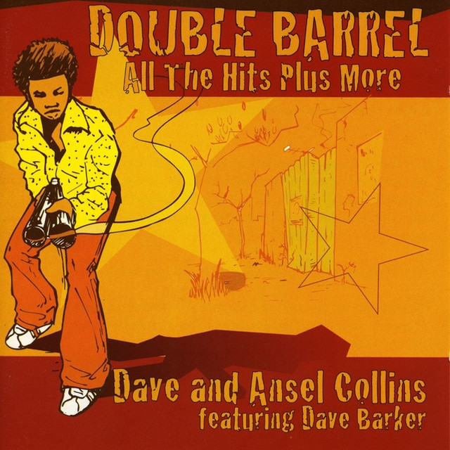 Double Barrel - Album by Dave & Ansell Collins | Spotify