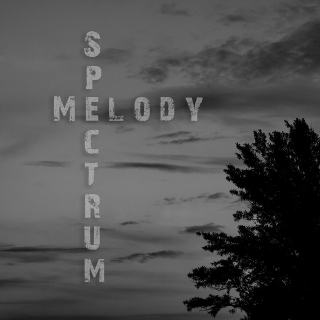 Spectrum - Single by Melody | Spotify