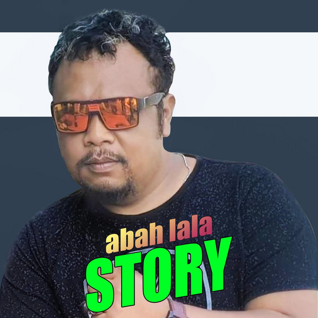 Story - Single by Abah Lala | Spotify