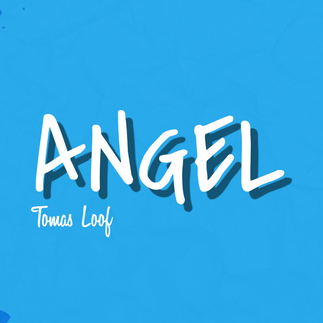 Angel - Single by Thomas Loof | Spotify