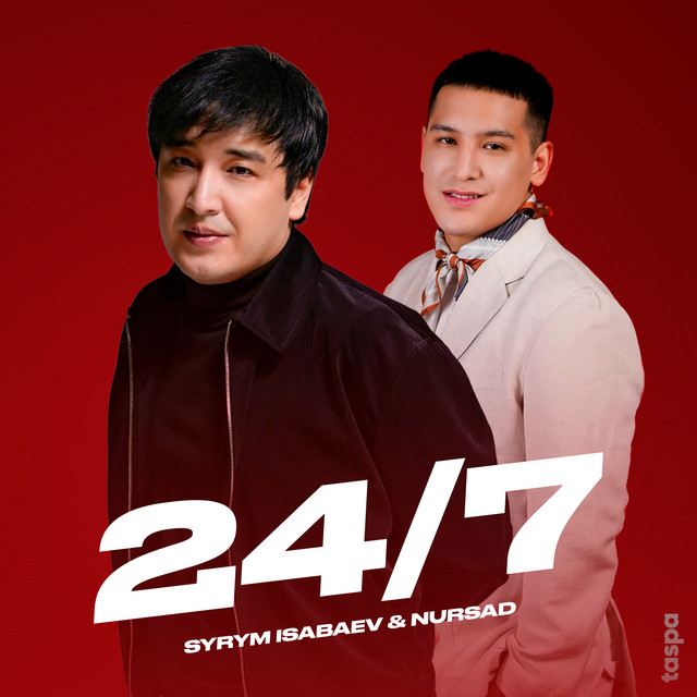 24/7 - Single by Syrym Isabaev | Spotify